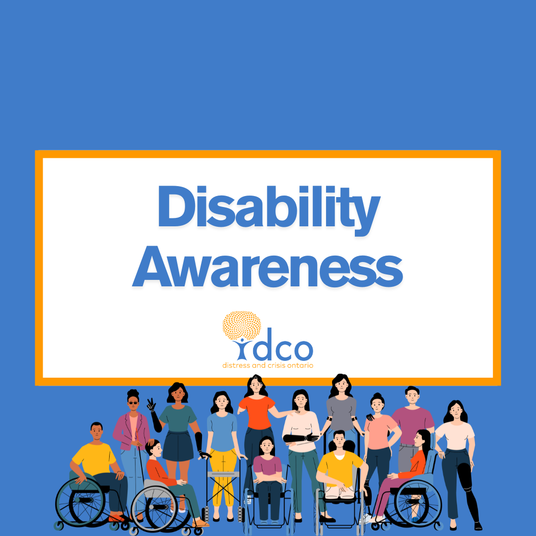 Disability Awareness - Distress And Crisis Ontario