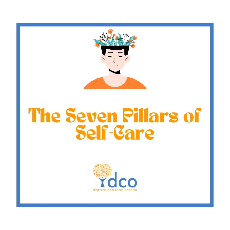 The Seven Pillars Of Self-Care - Distress And Crisis Ontario